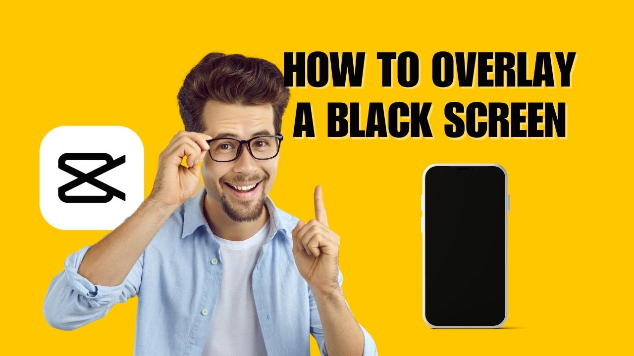 How To Overlay A Black Screen Onto A Video In CapCut NEW UPDATE July ...