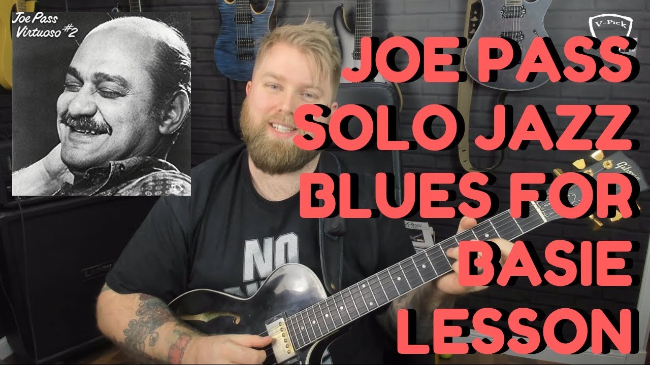 Joe Pass Guitar Lesson - Blues For Basie - Using CAGED Positions For ...