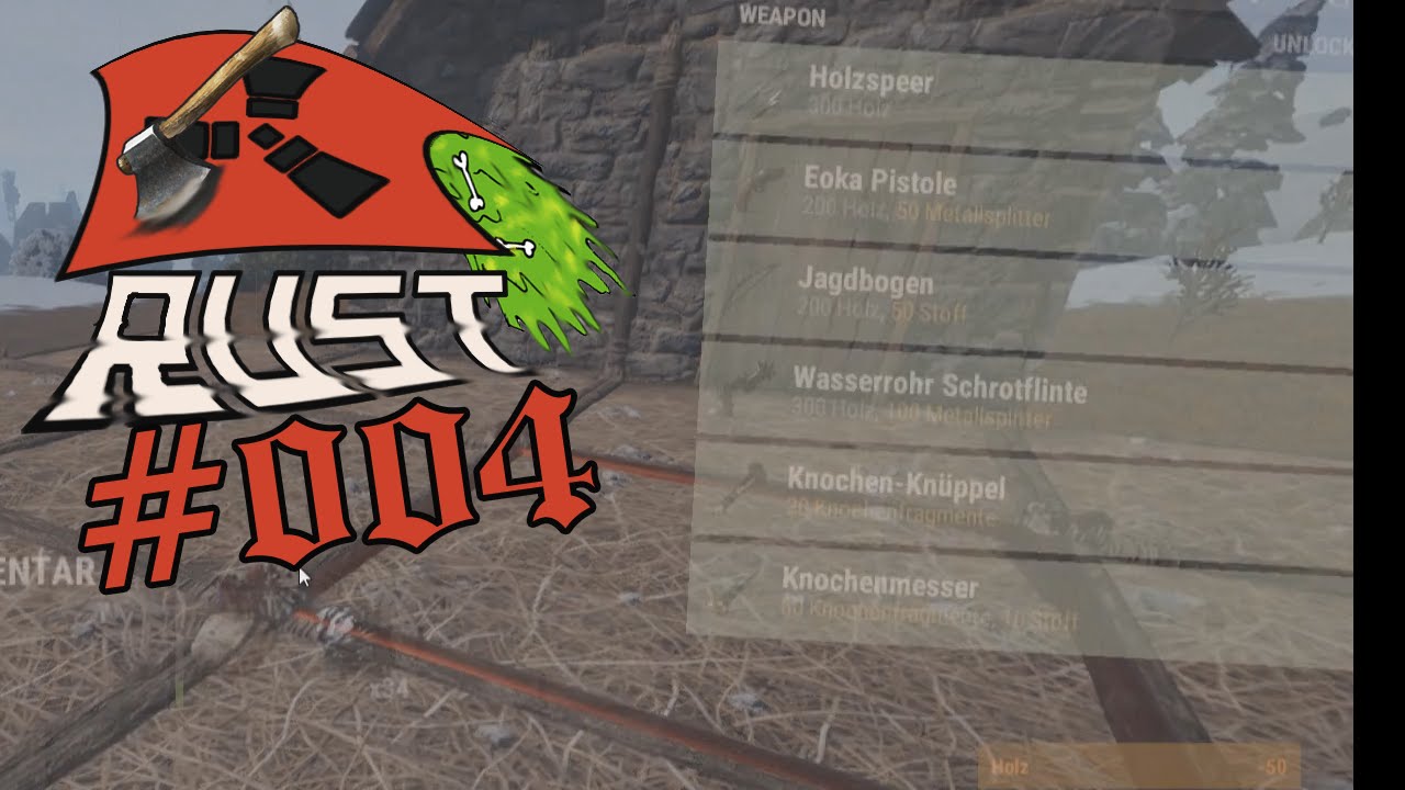 Rust again #004 Aufbruch Let's Play Rust - YouTube