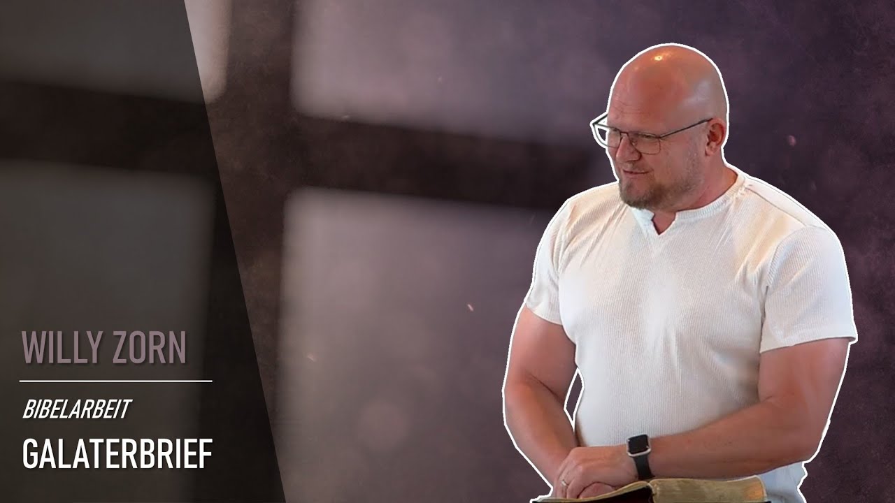 #027 Gal 3,6-9: Der Fluch des Gesetzes - Teil 5 (Willy Zorn) - YouTube