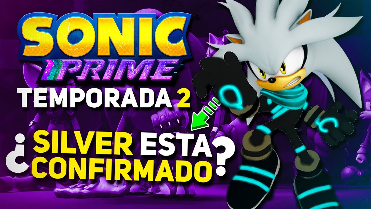 ¡FILTRADO! SILVER THE HEDGEHOG en SONIC PRIME | SILVER THE HEDGEHOG EN ...