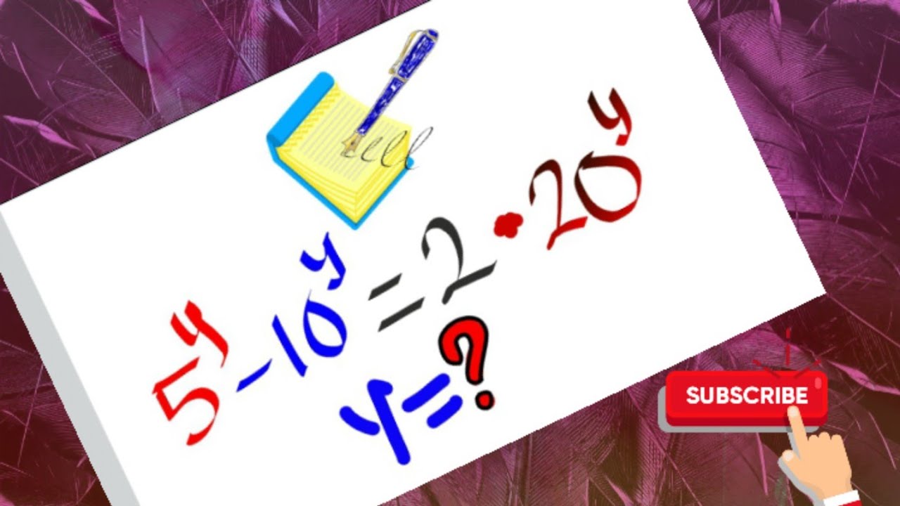 How to solve Exponential Equation |5^y - 10^y=2×20^y #exponential, # ...
