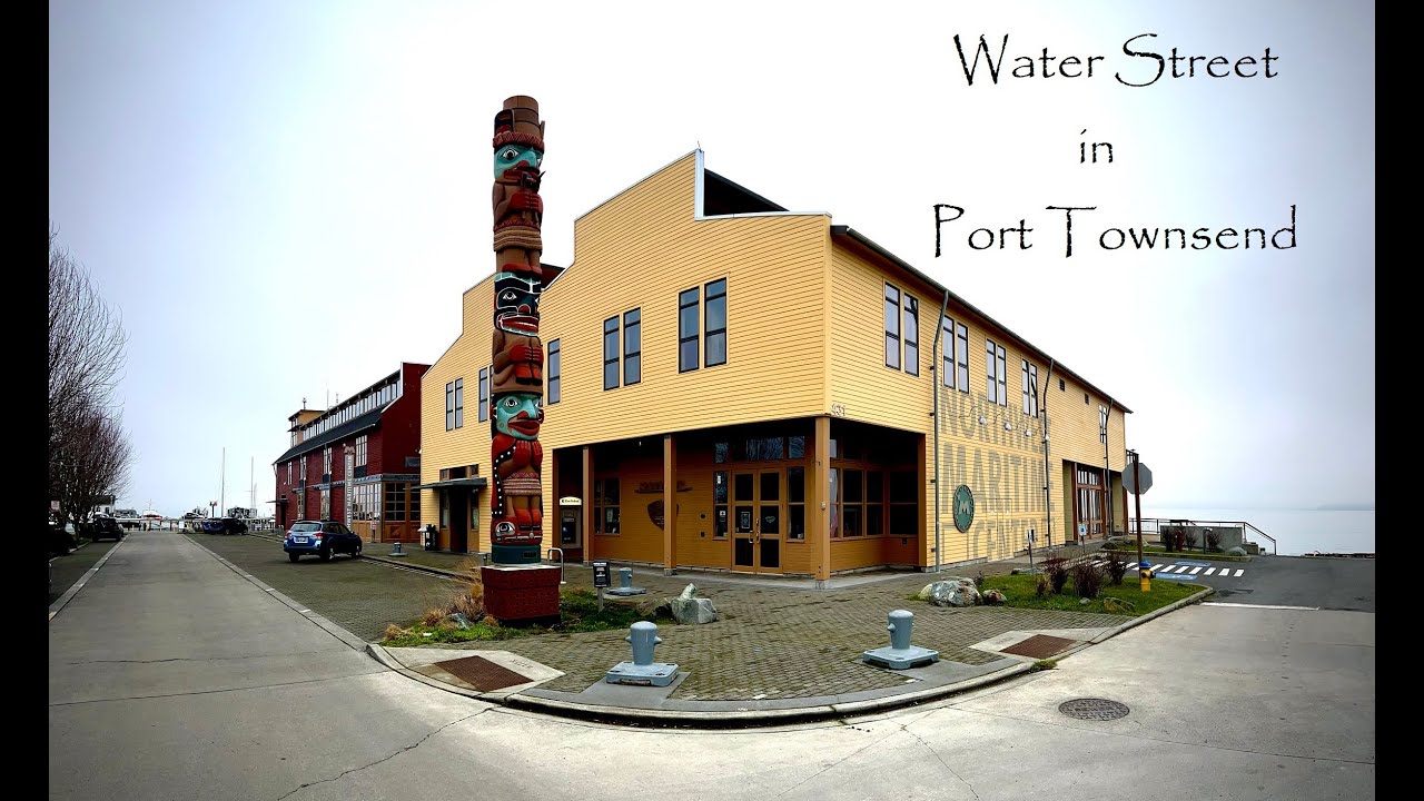 Water Street in Port Townsend - YouTube