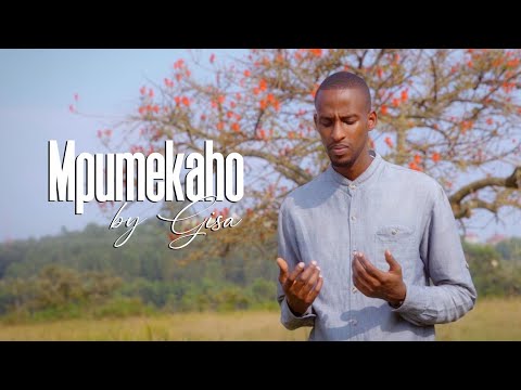 Mpumekaho by Gisa (official video)