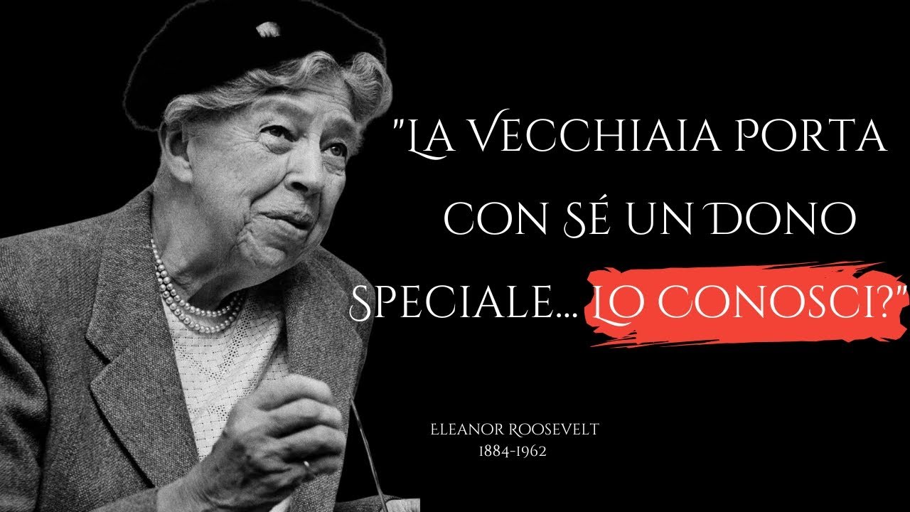 "Eleanor Roosevelt: Saggezza Eterna e Citazioni per l’Anima" - YouTube