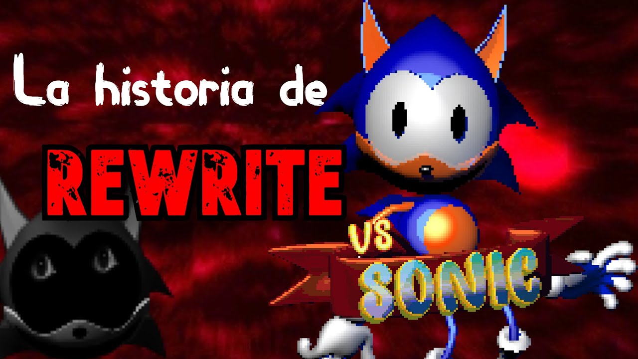 La historia de Rewrite Sonic - YouTube