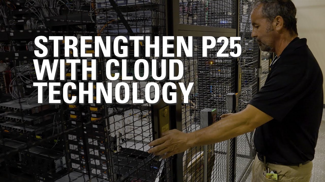Strengthening P25 Communications with Cloud - YouTube