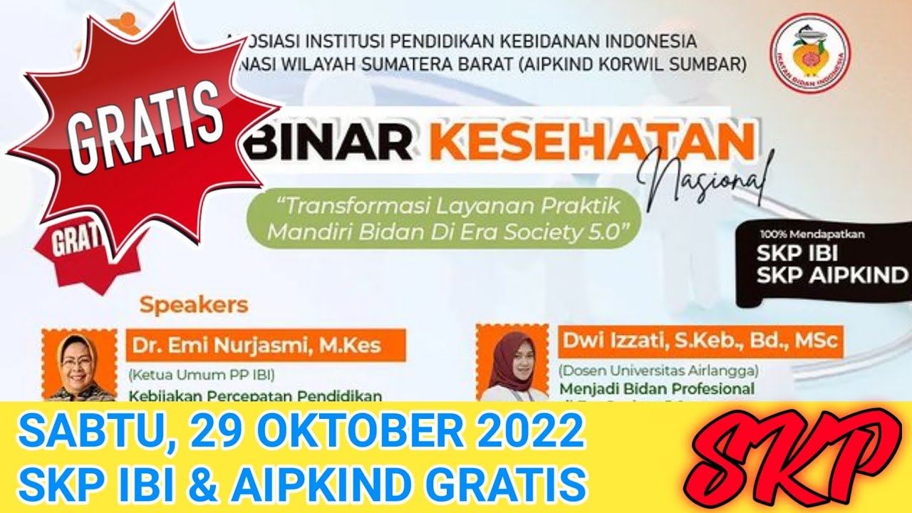 Jadwal webinar skp ibi. aipkind gratis 29 oktober 2022 - YouTube