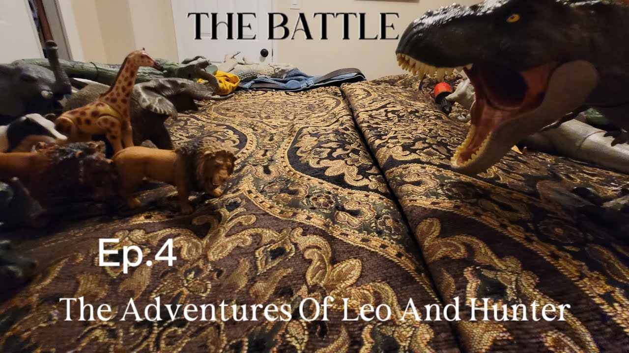 The Adventures Of Leo And Hunter Ep.4 The Battle - YouTube