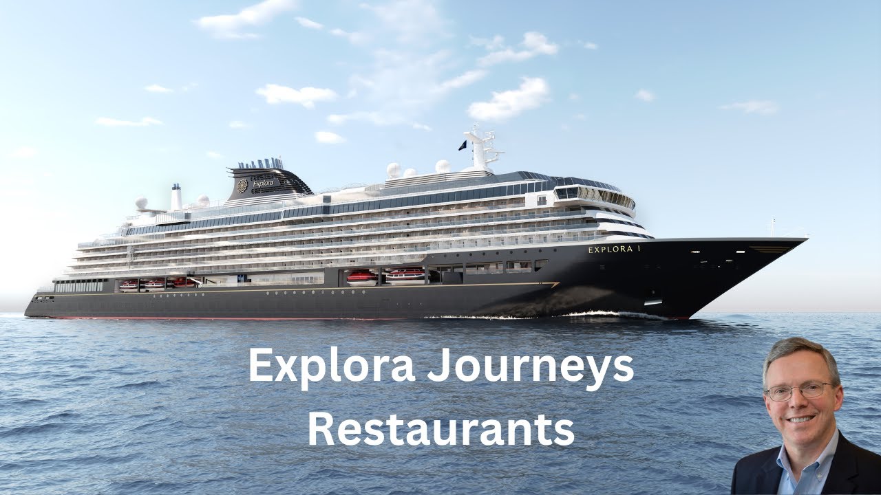 Explora Journeys Restaurants I Explora I #travel #oceancruise - YouTube