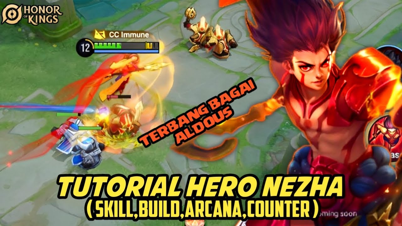 Tutorial Cara Main Hero Nezha Honor of Kings Global | Skill,Build ...