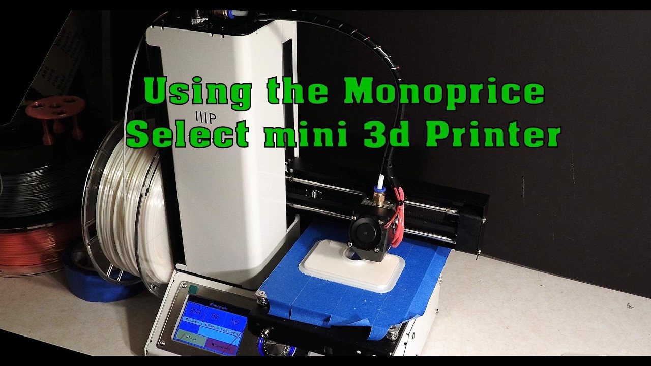 Using the Monoprice Select Mini 3d Printer - YouTube