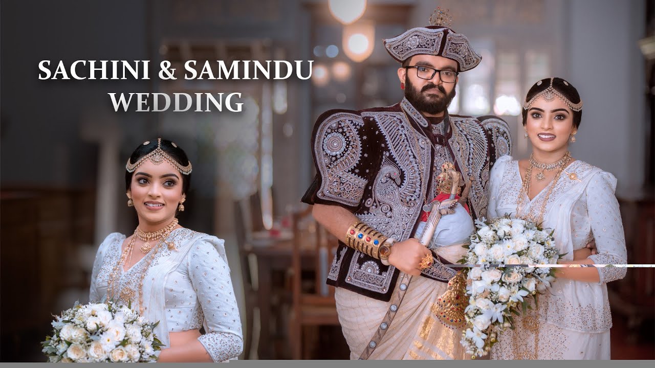 Sachini & Samindu wedding trailer - 2024 - YouTube