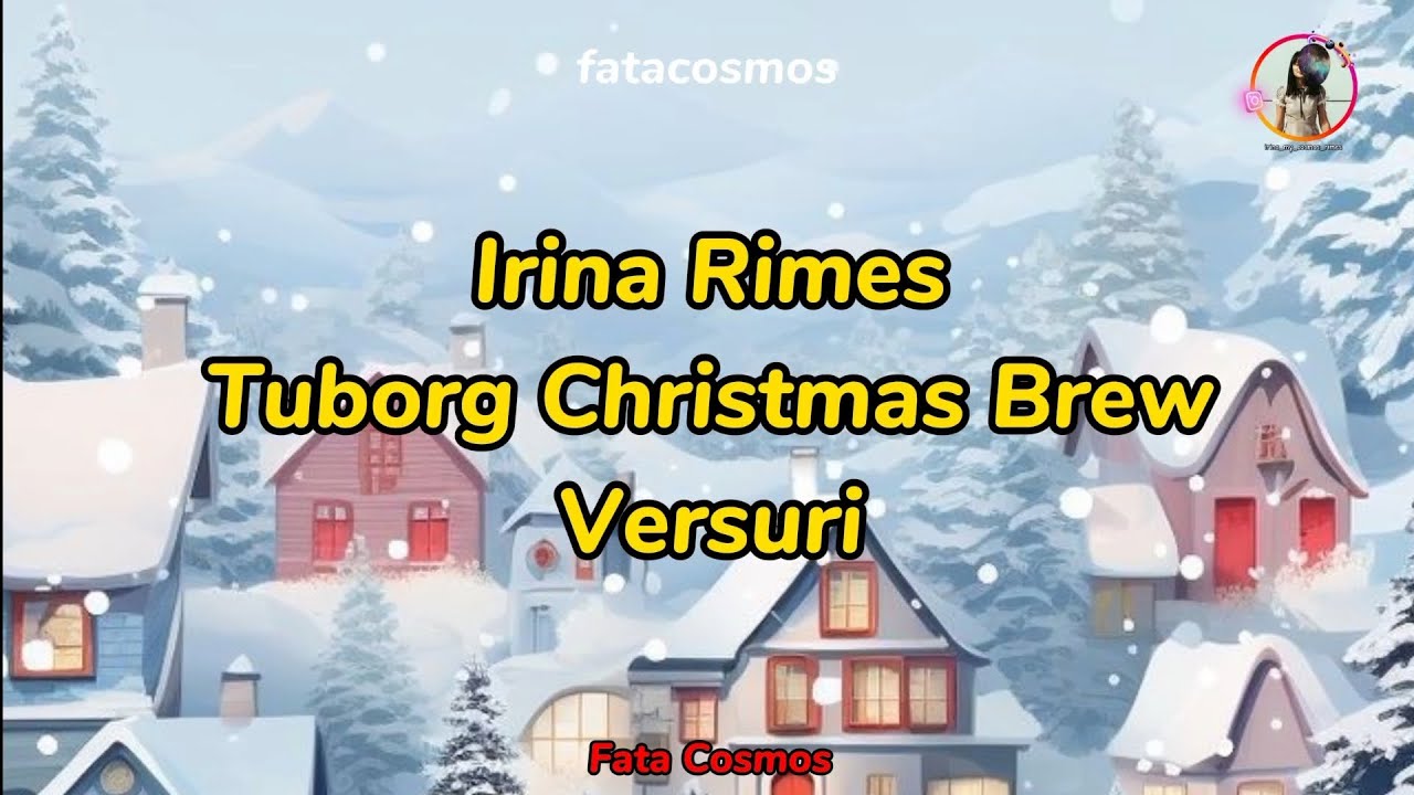 Irina Rimes - Tuborg Christmas Brew (Versuri/Lyrics Video) - YouTube