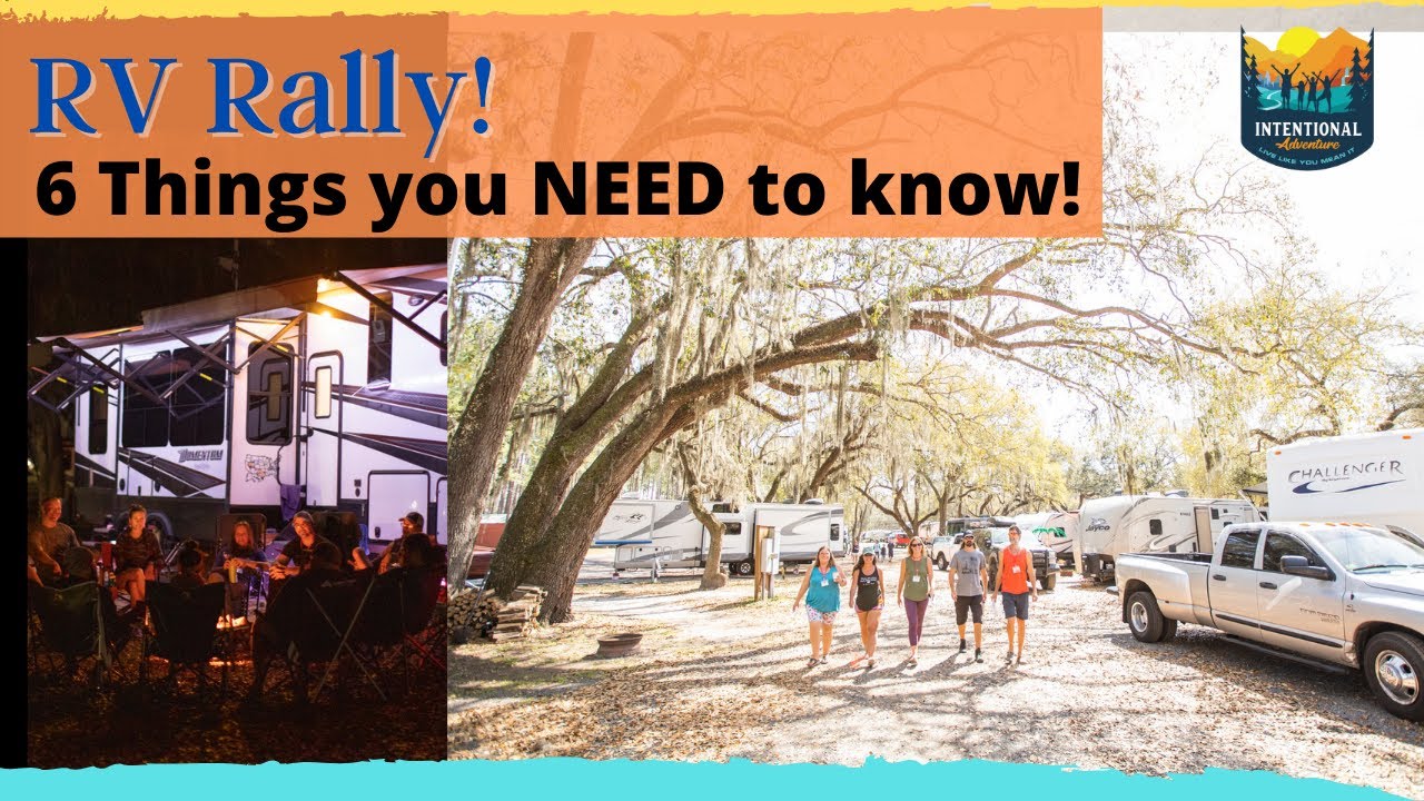 6 Things you need to know about an RV Rally! | RV Living | Fulltime ...