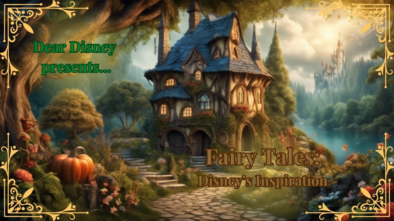 Dear Disney presents Fairy Tales - YouTube