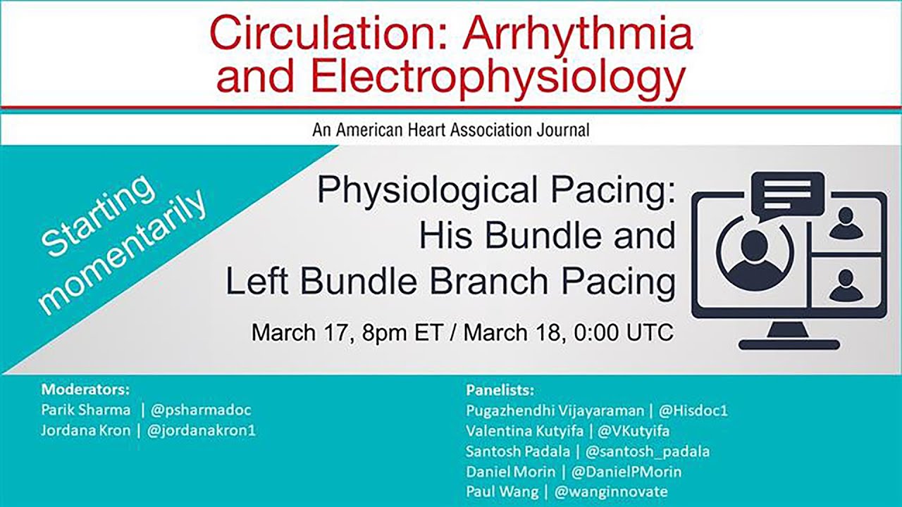Physiological Pacing: His Bundle and Left Bundle Branch Pacing ...