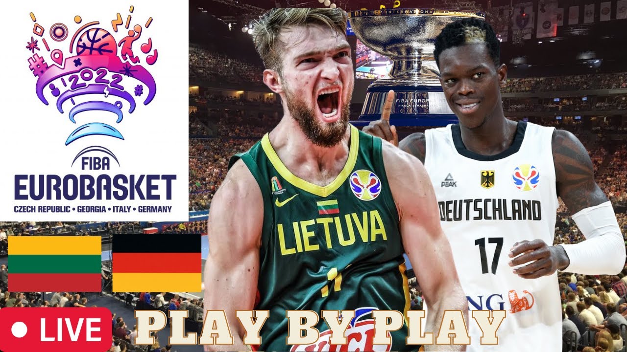 Eurobasket 2022 Live: Lithuania vs Germany - Watch Party - Play By Play ...