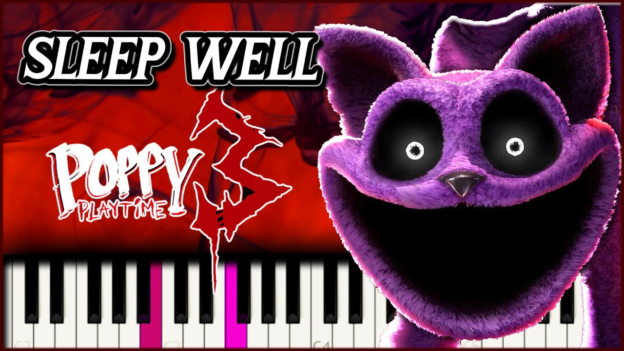 "Sleep Well" - Poppy Playtime Chapter 3 (CG5) | Piano Tutorial & Sheet ...
