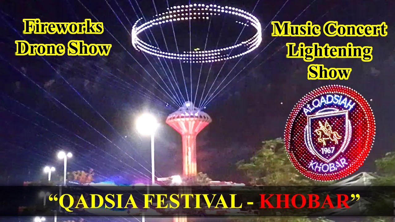 Full Video - Al Qadsia Club Festival, Al Khobar Saudi Arabia, Fireworks ...