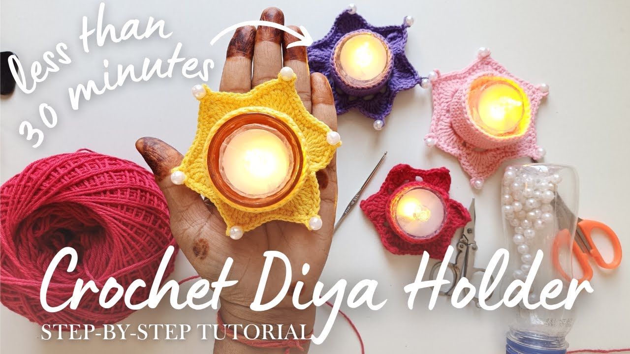 Crochet Diya Holder Tutorial | Easy Diwali Decoration | Handmade ...