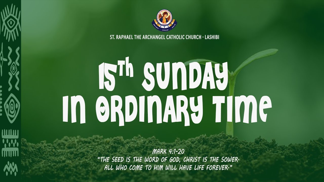 Fifteenth Sunday in Ordinary Time - YouTube