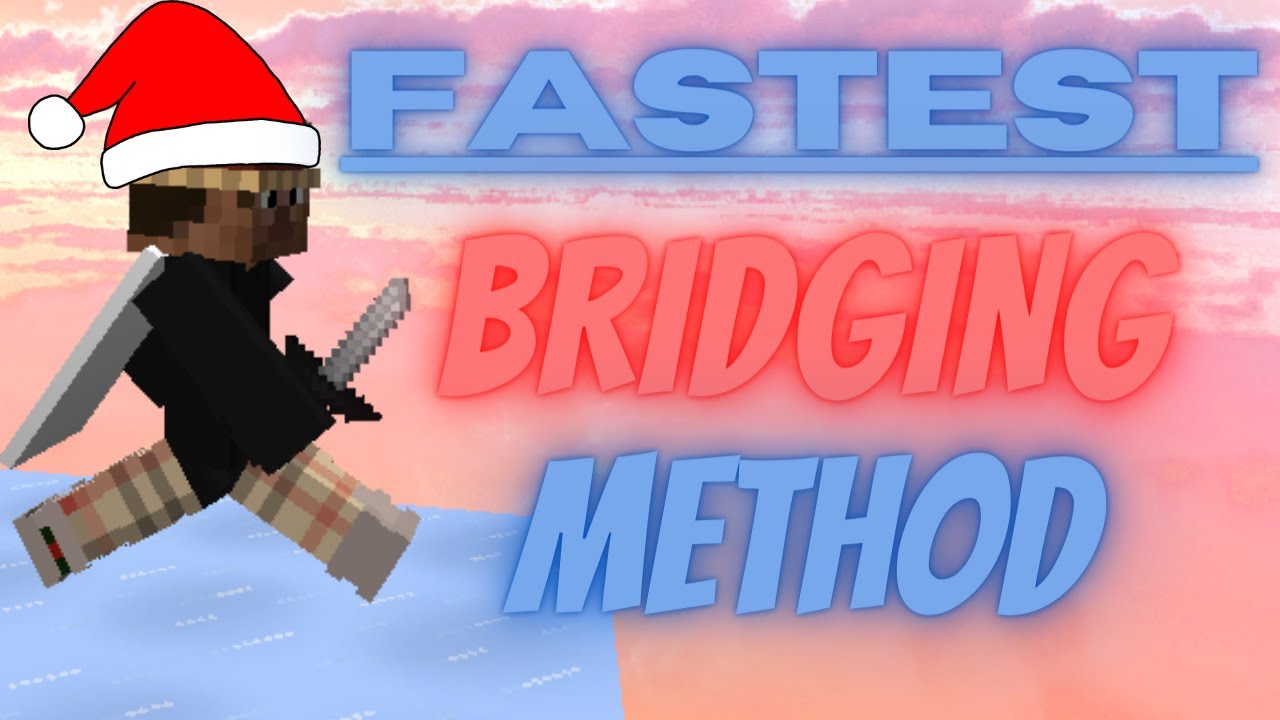 Bedwars New Fastest Bridging Method (Hypixel Bedwars) - YouTube