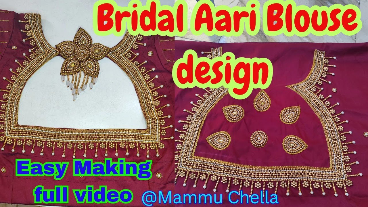 💖Grand Aari Blouse design Making video in Tamil -ஆரி டிஸைன் Bridal ...
