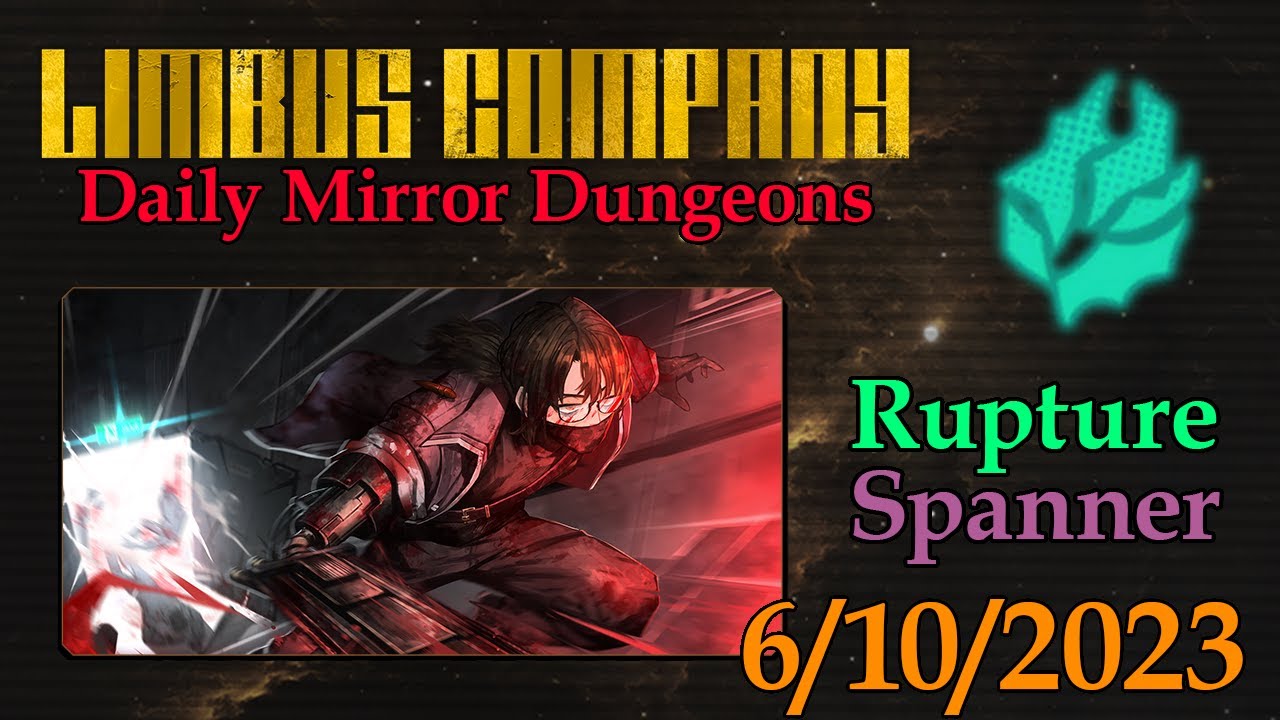 Rupture Spanner - Limbus Company - YouTube