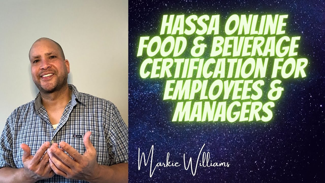 Food & Beverage HASSA Online Certification for Employees & Managers ...