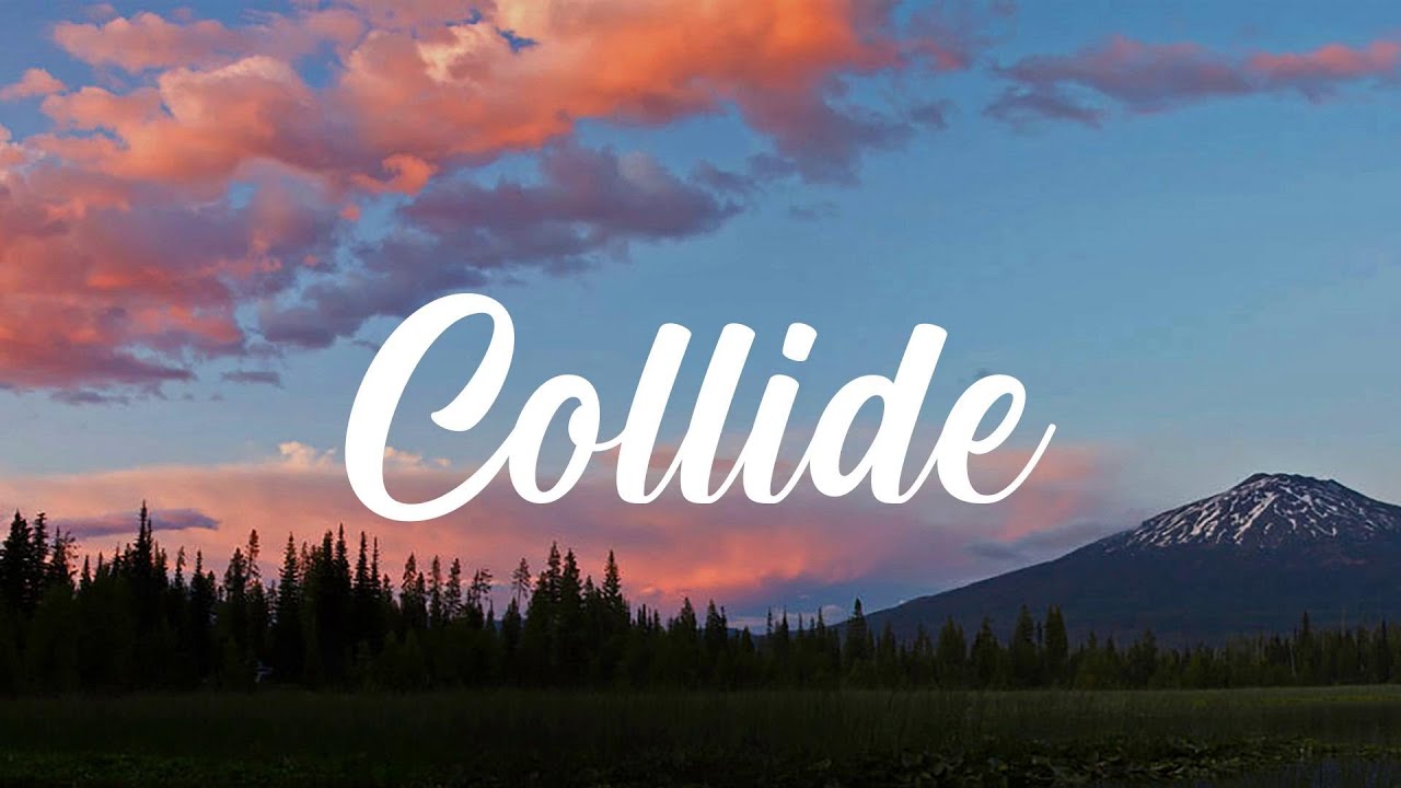 Collide - Justine Skye, Tyga (Lirik Lagu) - YouTube