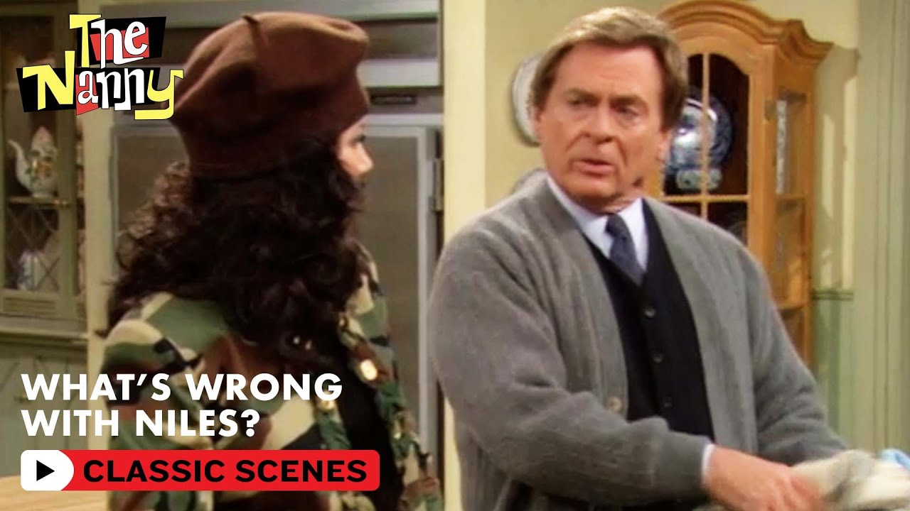 What's Wrong With Niles? | The Nanny - YouTube