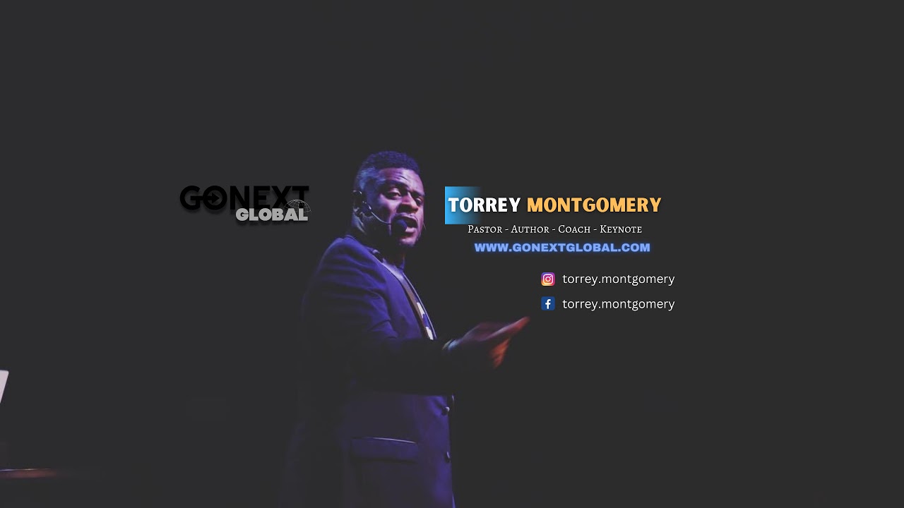 Go NEXT with Torrey Montgomery Live Stream - YouTube