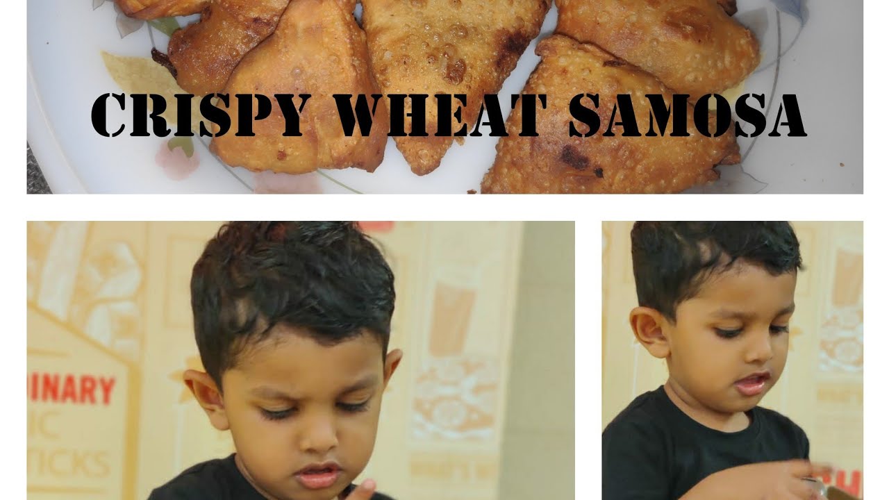 Wheat Crispy Samosa | 3 year old kid | Lockdown Kids Activities - YouTube
