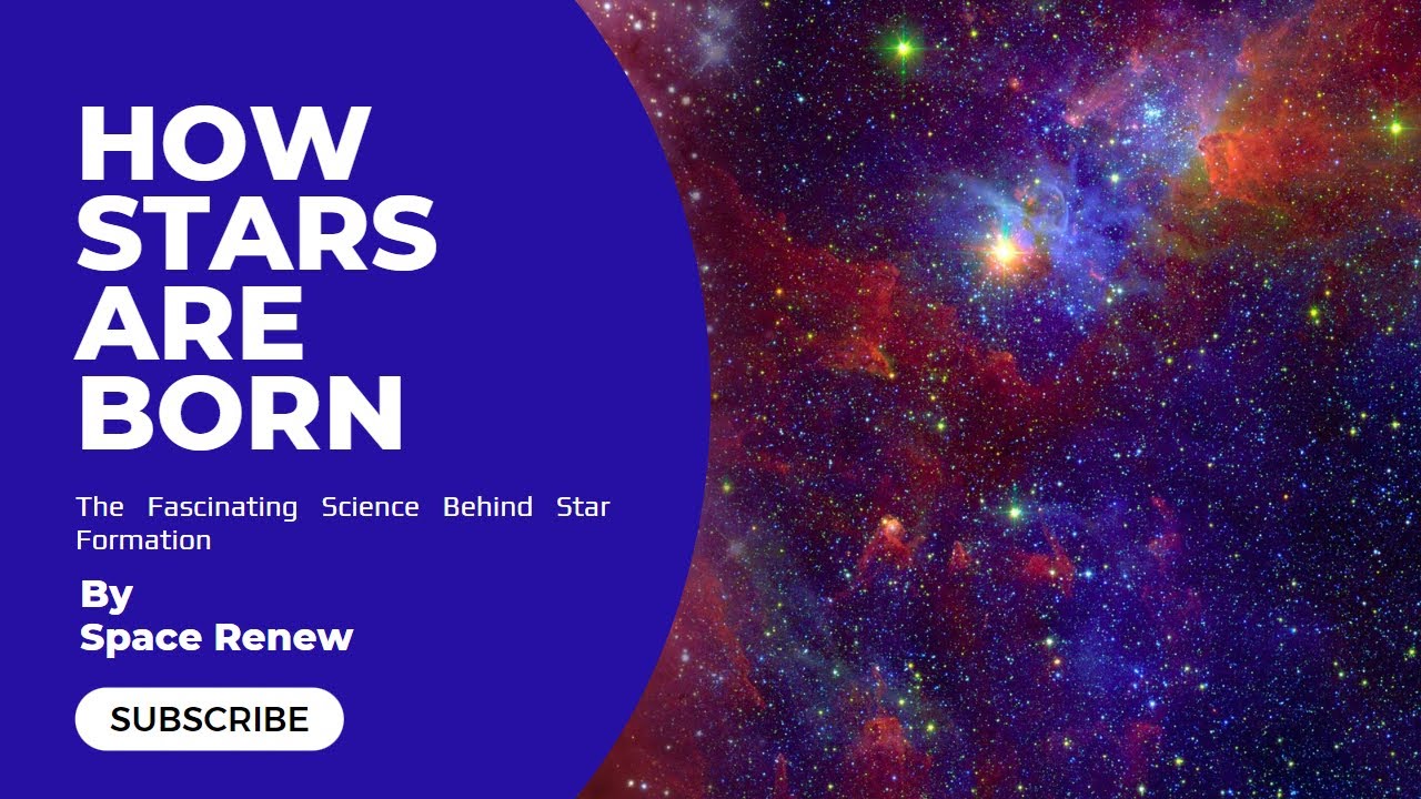 Formation of Stars: The Fascinating Science Behind Formation of Stars ...