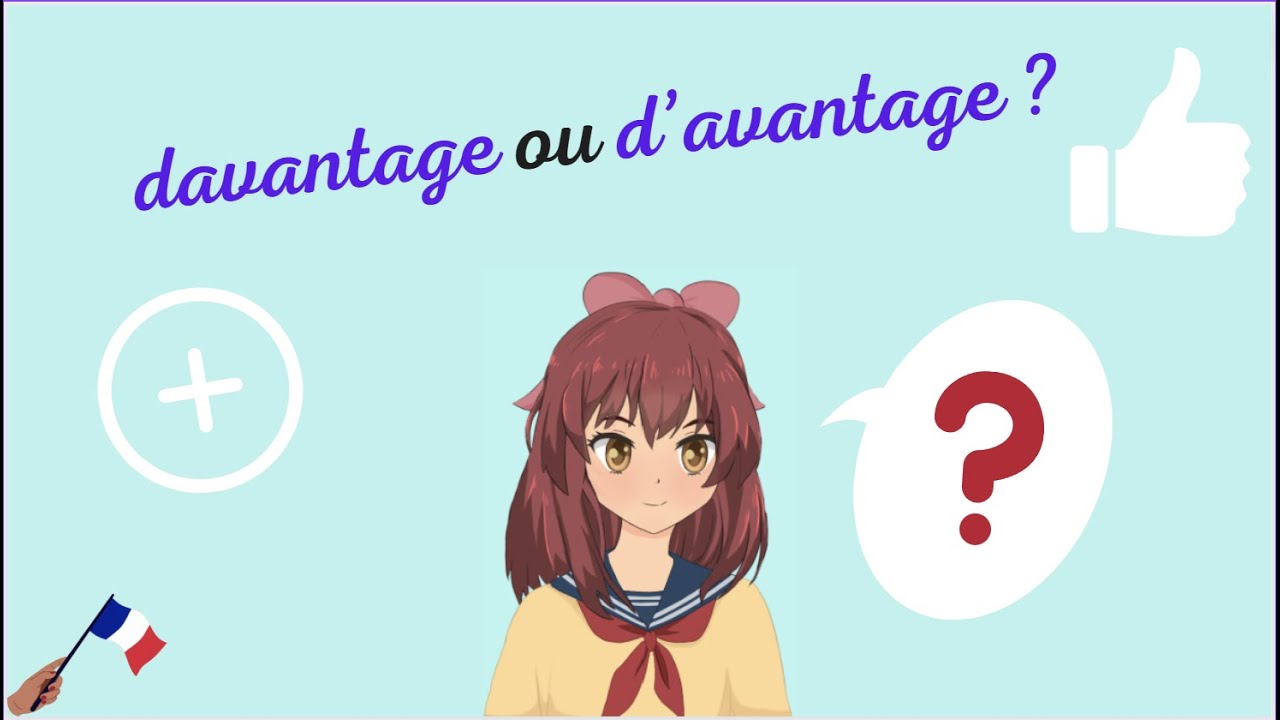davantage ou d'avantage ? comment bien orthographier ? - YouTube