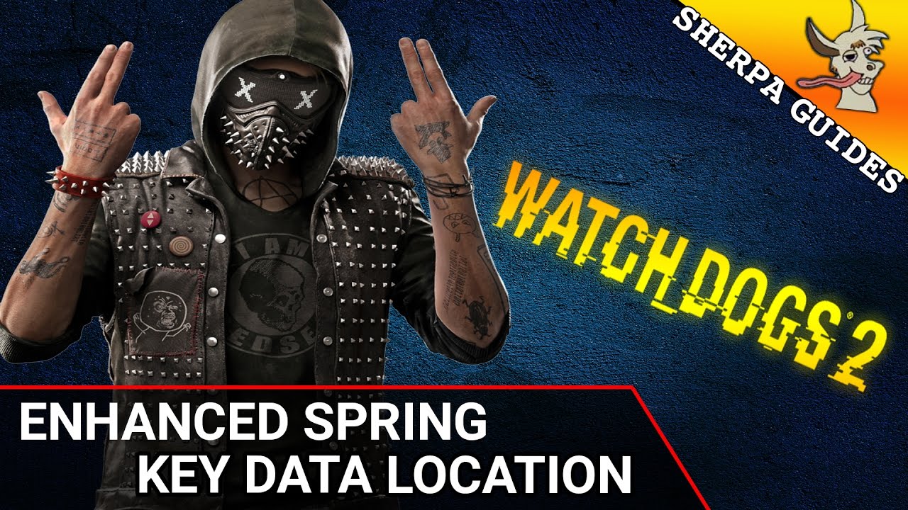 How to Find Enhanced Spring Key Data | Watch Dogs 2 - YouTube
