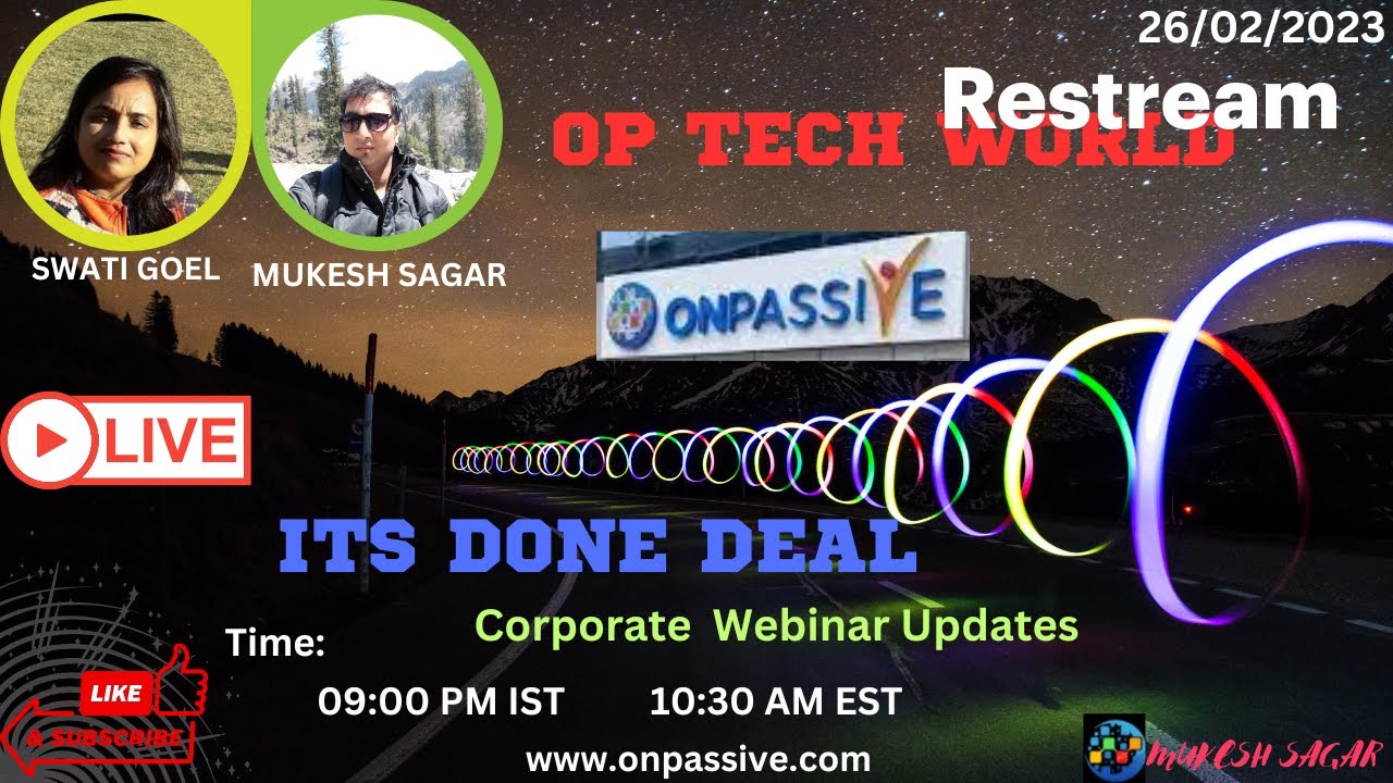 OP TECH WORLD - CORPORATE WEBINAR UPDATE! #ONPASSIVE, # ASH MUFARAH, #AI, #OES - YouTube