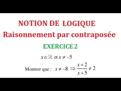 Raisonnement par contraposée exercice 2 - YouTube