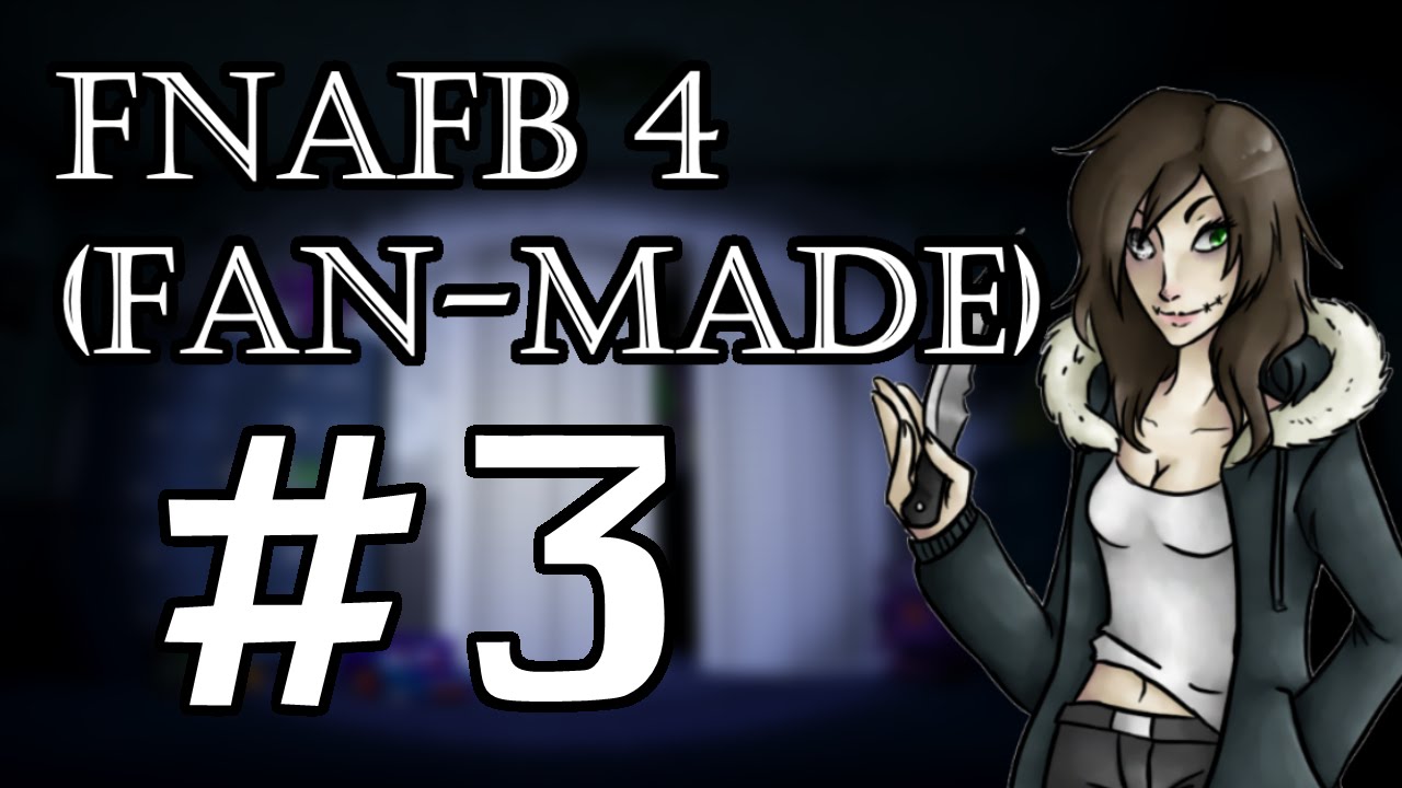 CLOCKWORK IS IN THIS GAME!? | FNAFB 4 (Fan-Made) - Part 3 - YouTube