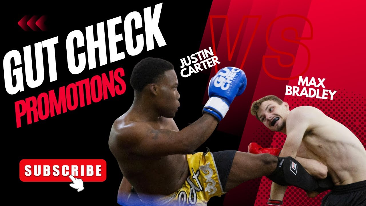 FULL FIGHT Gut Check FIGHT NIGHT 9/24 - Max Bradley vs Justin Carter DQ ...