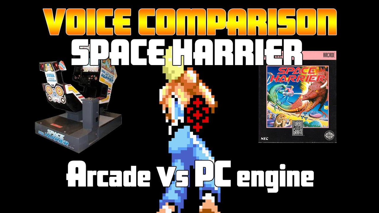 SPACE HARRIER ARCADE/PC ENGINE VOICE COMPARISON - YouTube
