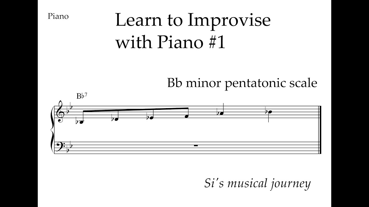 Learn to Improvise Piano # 1 - YouTube