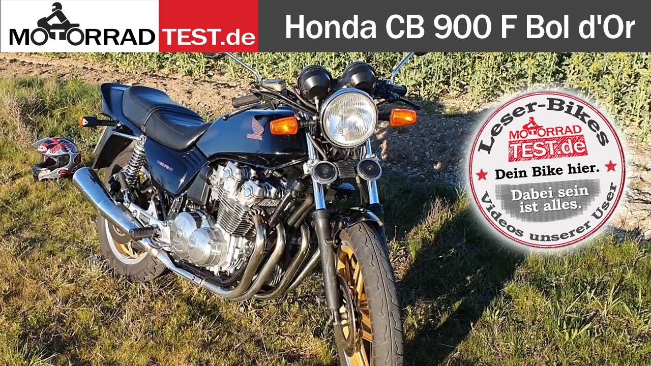 Honda CB 900 F Bol d'Or | LeserBike-Video von Marc - YouTube