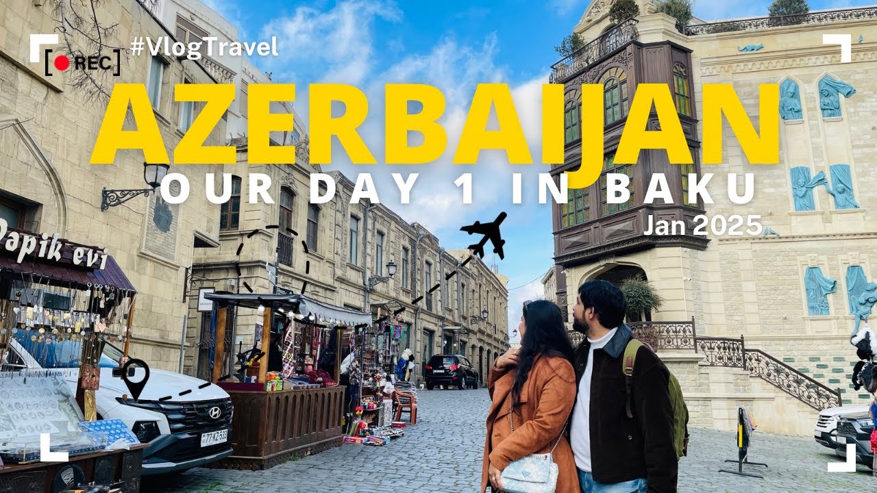 Delhi to Baku via Azerbaijan Airlines | Day 1 in Baku | Sim | Hotel ...