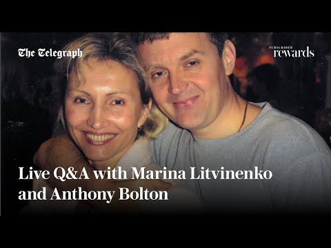 Live Q&A with Marina Litvinenko and Anthony Bolton