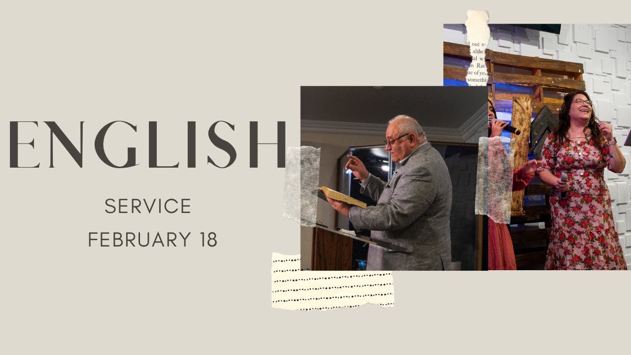 (February 18, 2024) English Service - YouTube