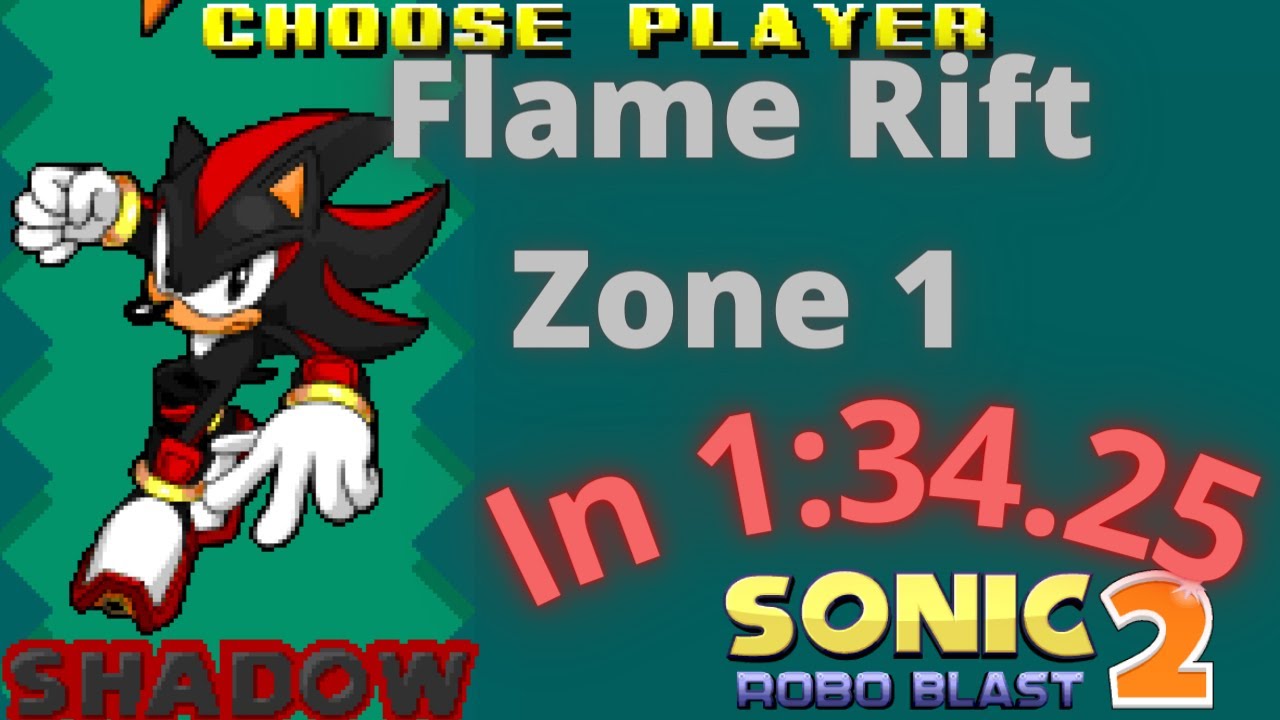 Flame Rift 1 In 1:34.25 as Shadow (PB) SRB2 - YouTube