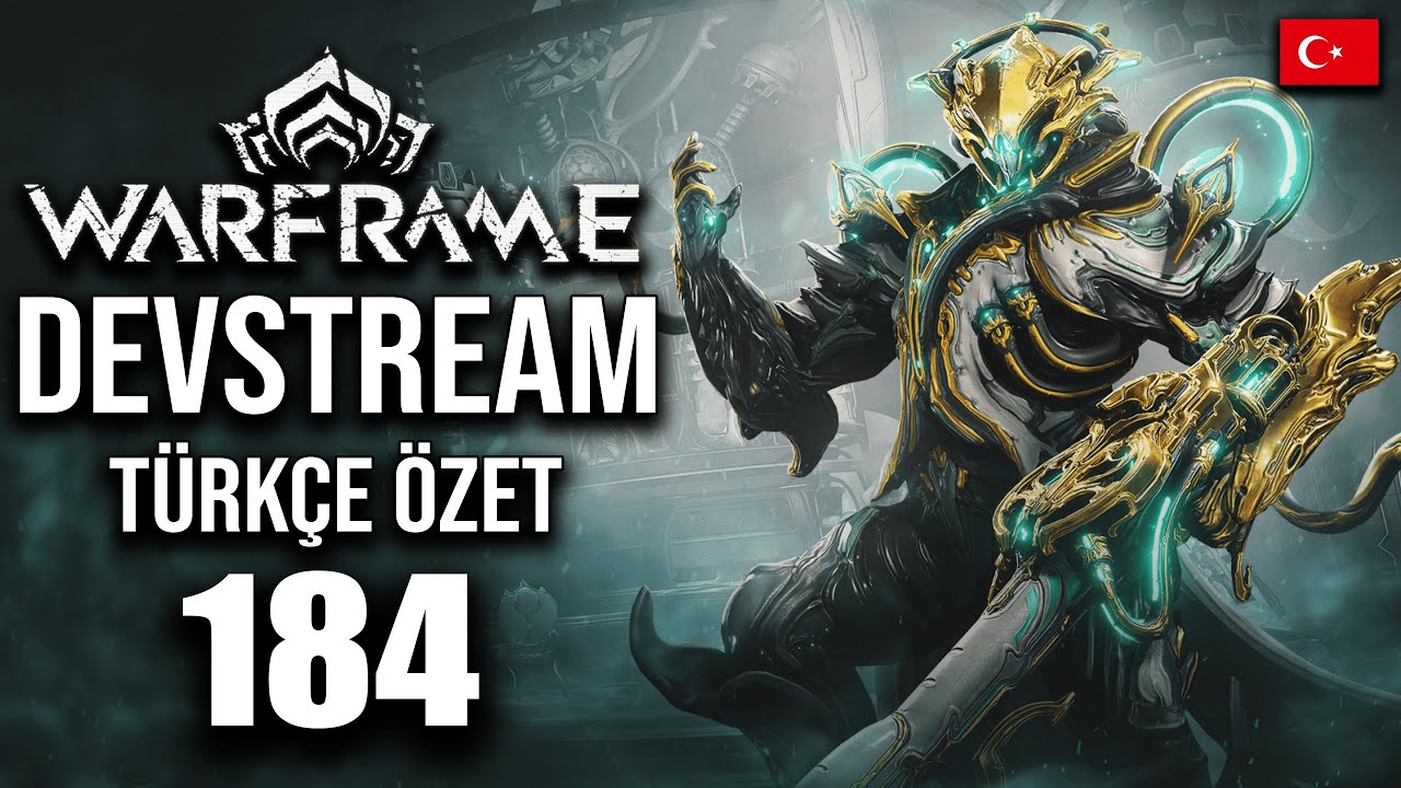 WARFRAME YENİLİKLERİ - WARFRAME DEVSTREAM BÖLÜM 184 TÜRKÇE ÖZET - YouTube