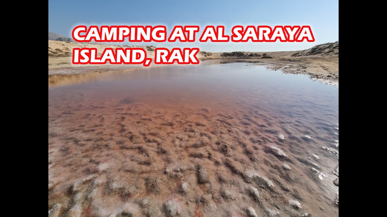 Camping at Saraya Island - Overnight Camping | UAE Camping - Saraya ...